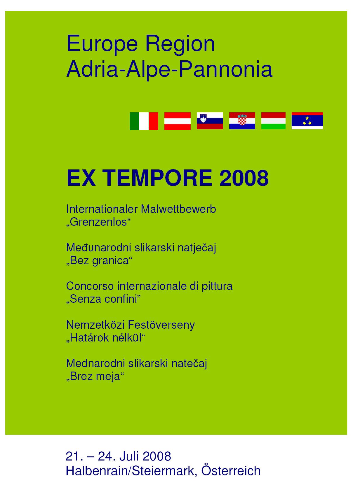 EX TEMPORE 2008 - Europa - Land Steiermark
